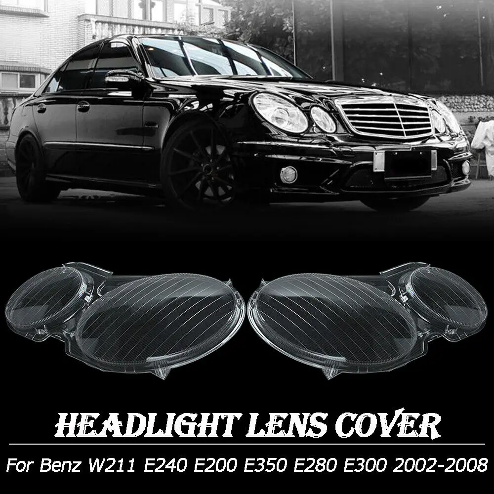 Car-Headlight-Lens-Cover-For-Mercedes-Benz-W211-E-Class-E240-E200-E350-E280-E300-2002.jpg
