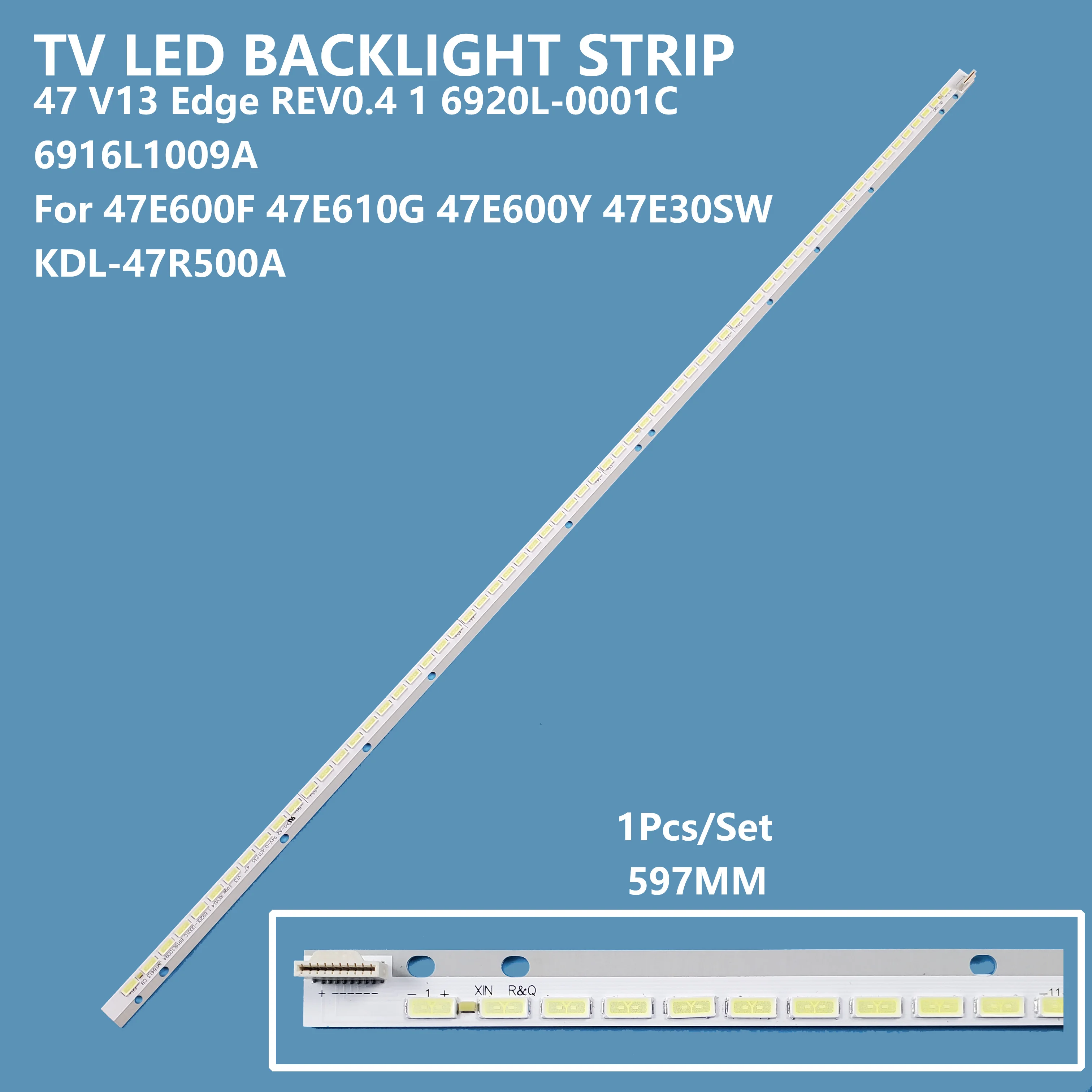 1Pcs-set-TV-LED-Backlight-Bar-Strip-Side-Light-47-V13-Edge-REV0-4-1 ...