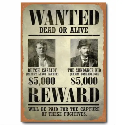Butch-Cassidy-and-Sundance-Kid-Wanted-Poster-Printed-on-Metal-Sign.jpg