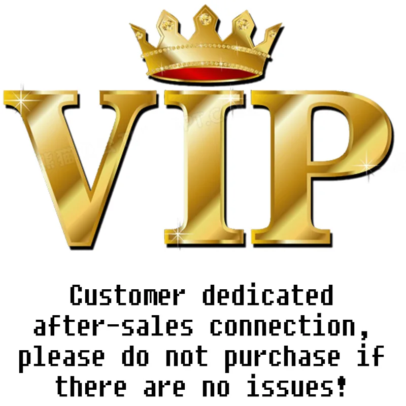 VIP After sales service (customer dedicated connection, please do not ...