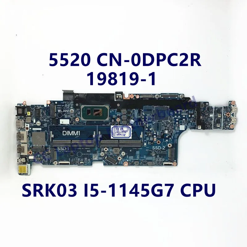 CN-0DPC2R 0DPC2R DPC2R Mainboard For DELL 5520 19819-1 With SRK03 I5 ...