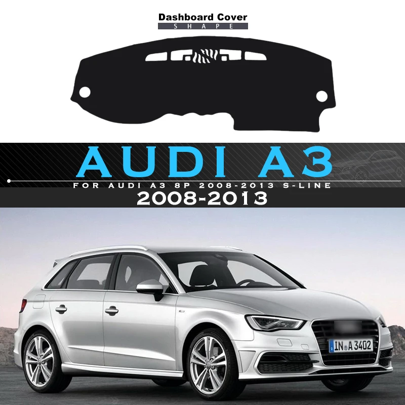 For-Audi-A3-8P-2008-2013-S-line-Car-Dashboard-Avoid-Light-Pad ...
