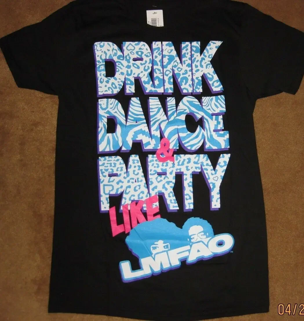 LMFAO-Drink-Dance-Party-Like-LMFAO-T-Shirt-Men-s-Tee-Brand-New-with ...