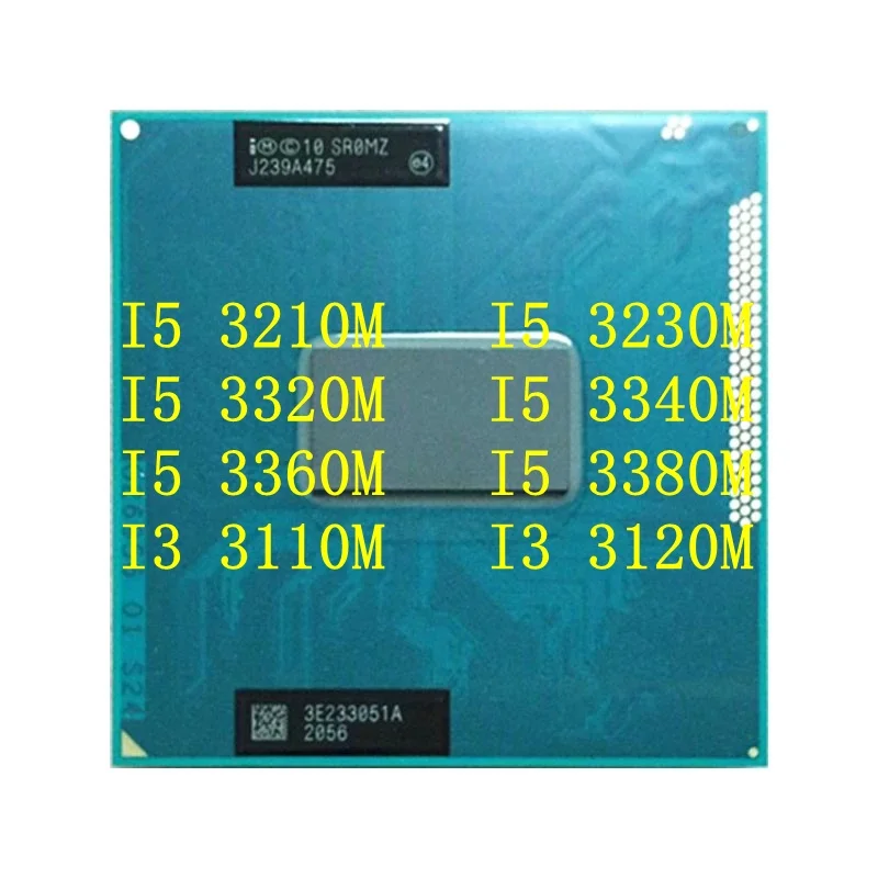I5-3210M I5-3230M I5-3320M I5-3340M I5-3360M I5-3380M I3-3110M I3-3120M ...
