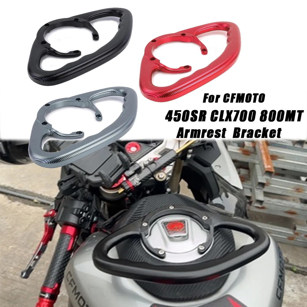 For CFMOTO 450SR CLX700 800MT CLX 700 MT 800 Modified Fuel Tank Armrest ...