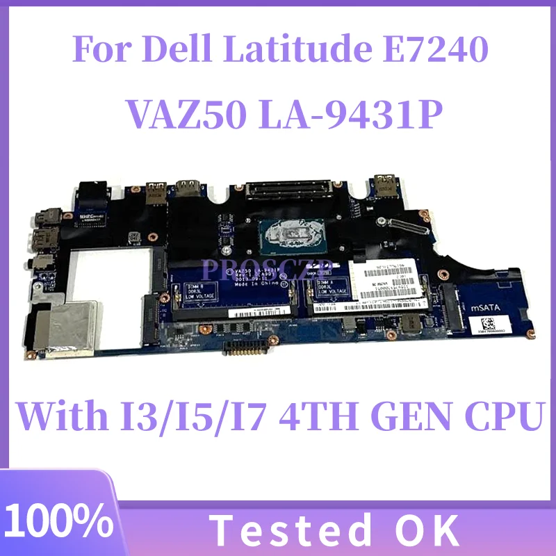VAZ50 LA-9431P Mainboard For Dell Latitude 7240 E7240 Laptop ...