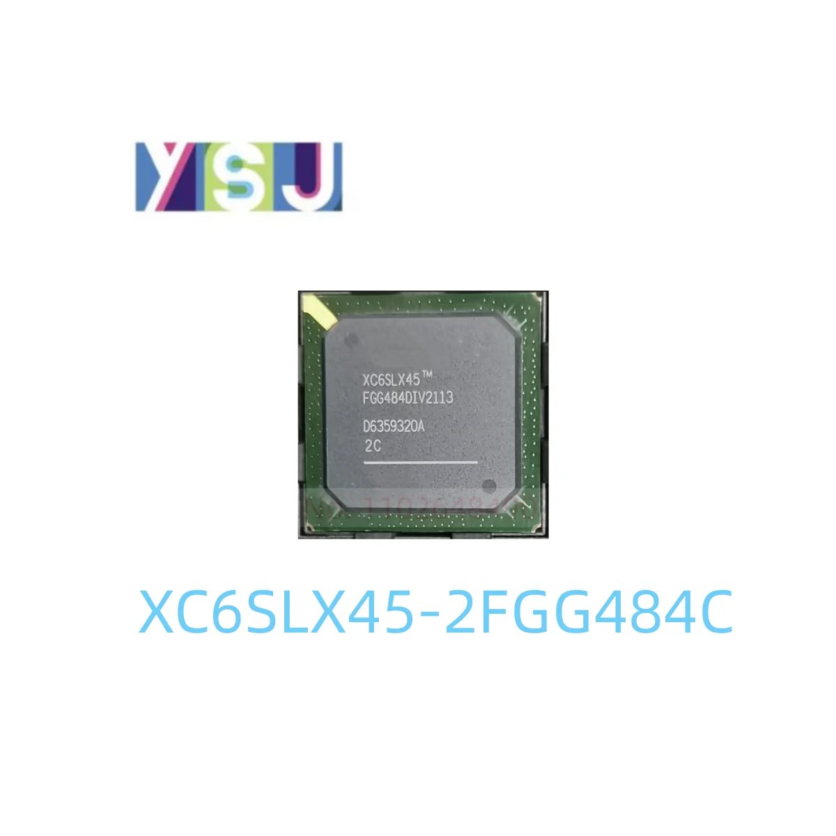 XC6SLX45-2FGG484C IC CPLD FPGA Original Field Programmable Gate Array