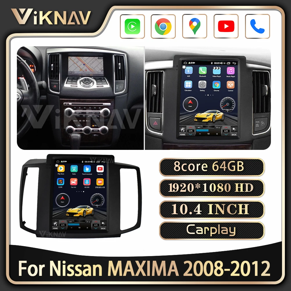 For Nissan Maxima 2008-2012 Android Car Radio Car Audio 10.4 Inch Stereo Gps Navigation Head ...