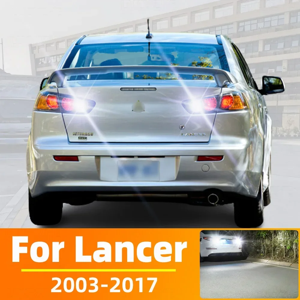 2pcs LED Reverse Light For Mitsubishi Lancer Accessories 2003-2017 2009 ...