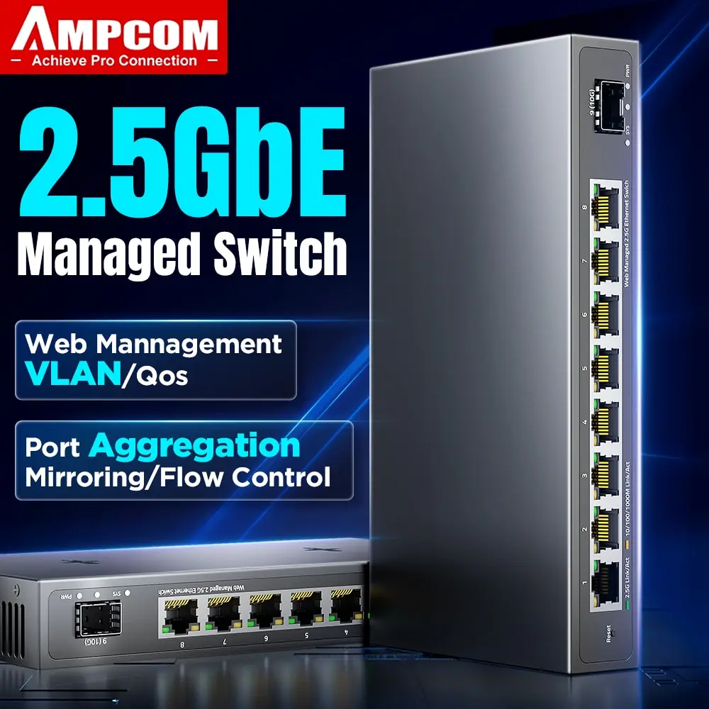 AMPCOM-2-5GbE-Managed-Switch-8-Port-2-5GBASE-T-Network-Switcher-10G-SFP ...