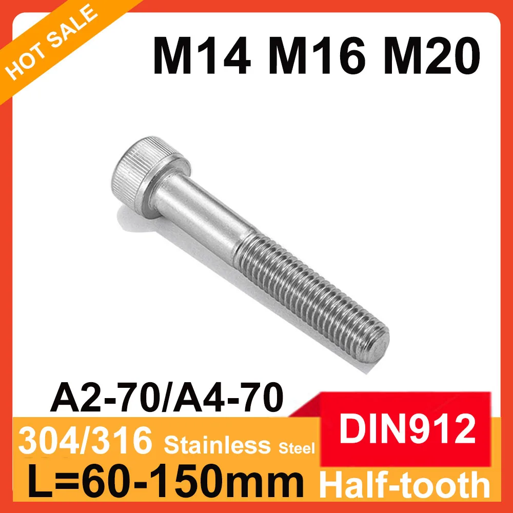 M14 M16 M20 Lengthened Half Tooth Allen Bolt Stainless Steel A2/A4 70 ...