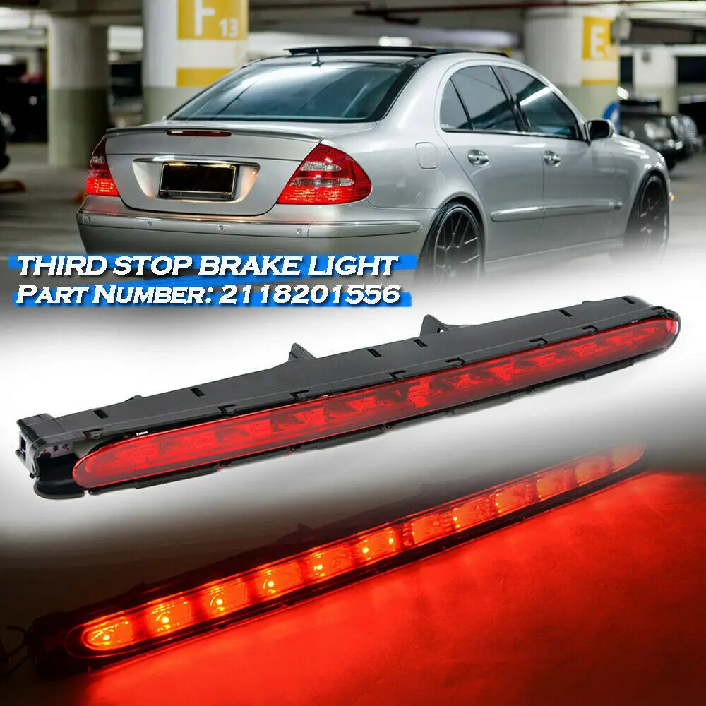 LED-Third-Brake-Light-for-Benz-E-Class-W211-E350-E240-E260-High-Mount ...