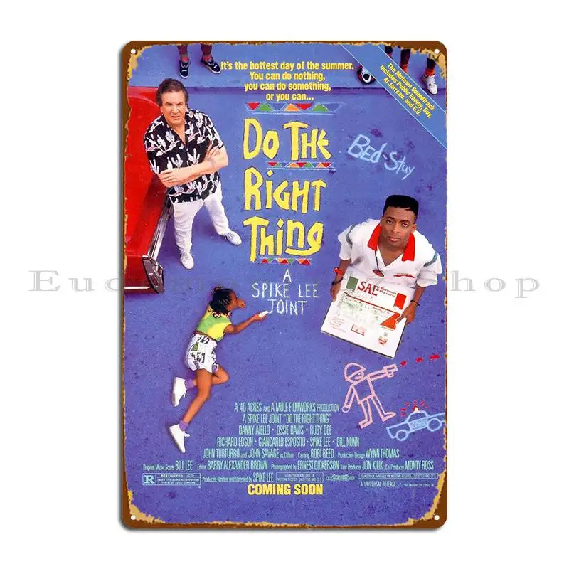 Do-The-Right-Thing-Movie-Poster-Metal-Sign-Poster-Rusty-Garage ...
