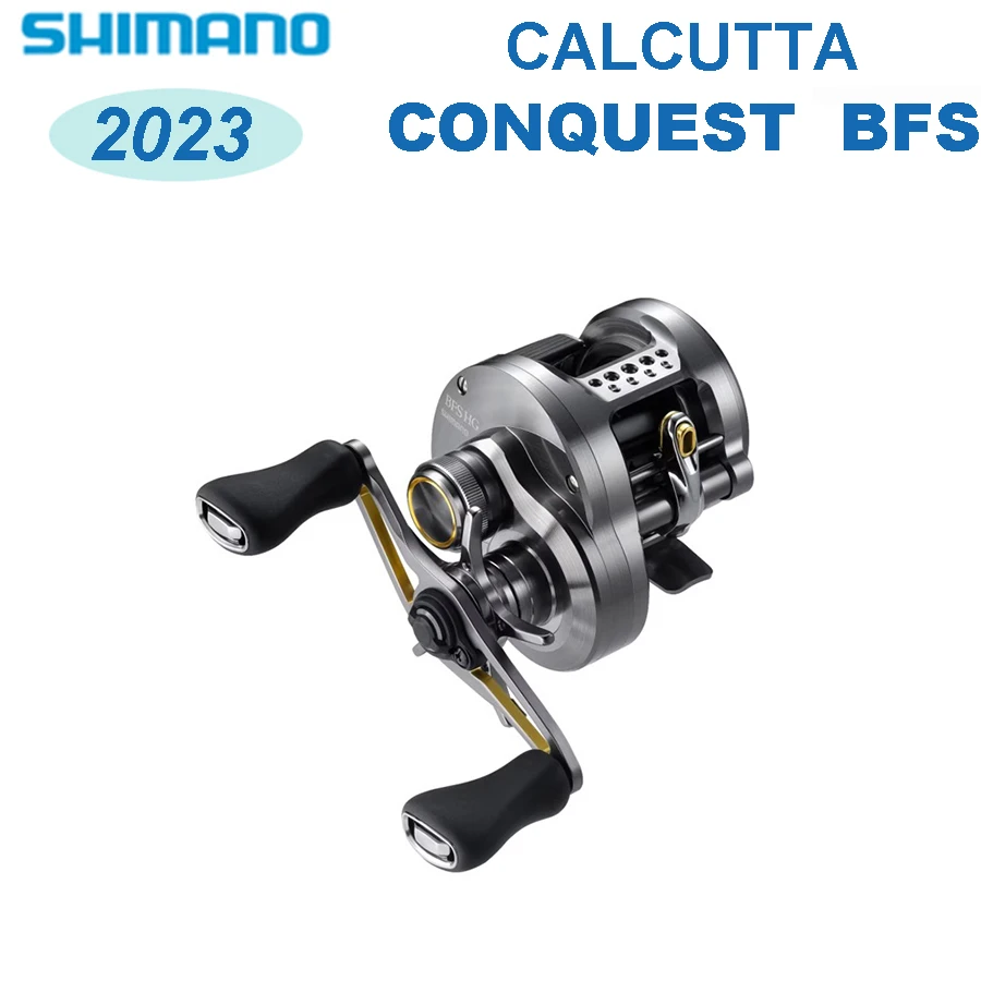 2023 NEW Original SHIMANO CALCUTTA CONQUEST BFS HG XG Left Right Hand ...