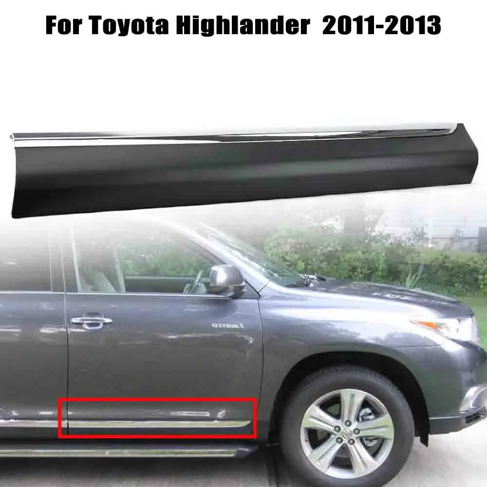 Front-Door-molding-Bottom-Trim-For-Toyota-Highlander-2011-2012-2013 ...