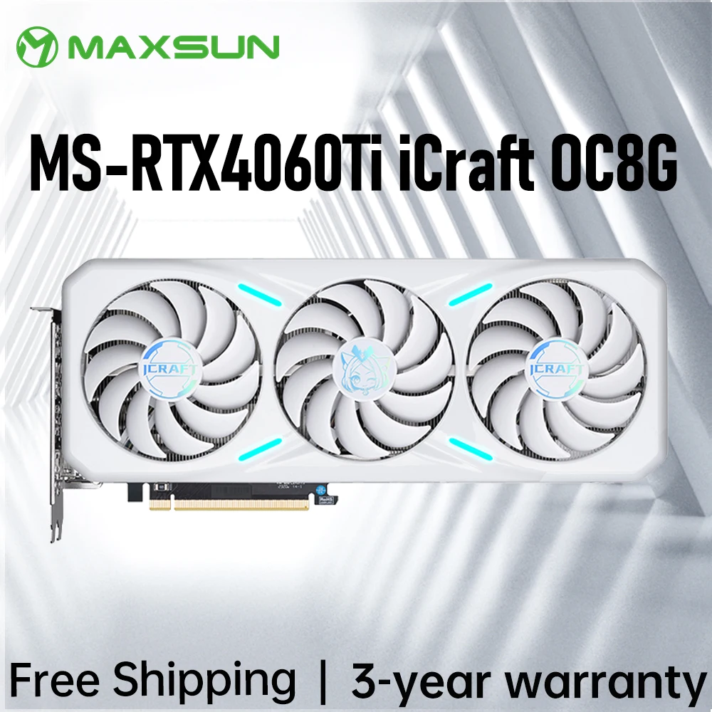 MAXSUN-Graphics-Cards-RTX-4060TI-iCraft-Limited-OC8G-GDDR6-GPU-128bit ...
