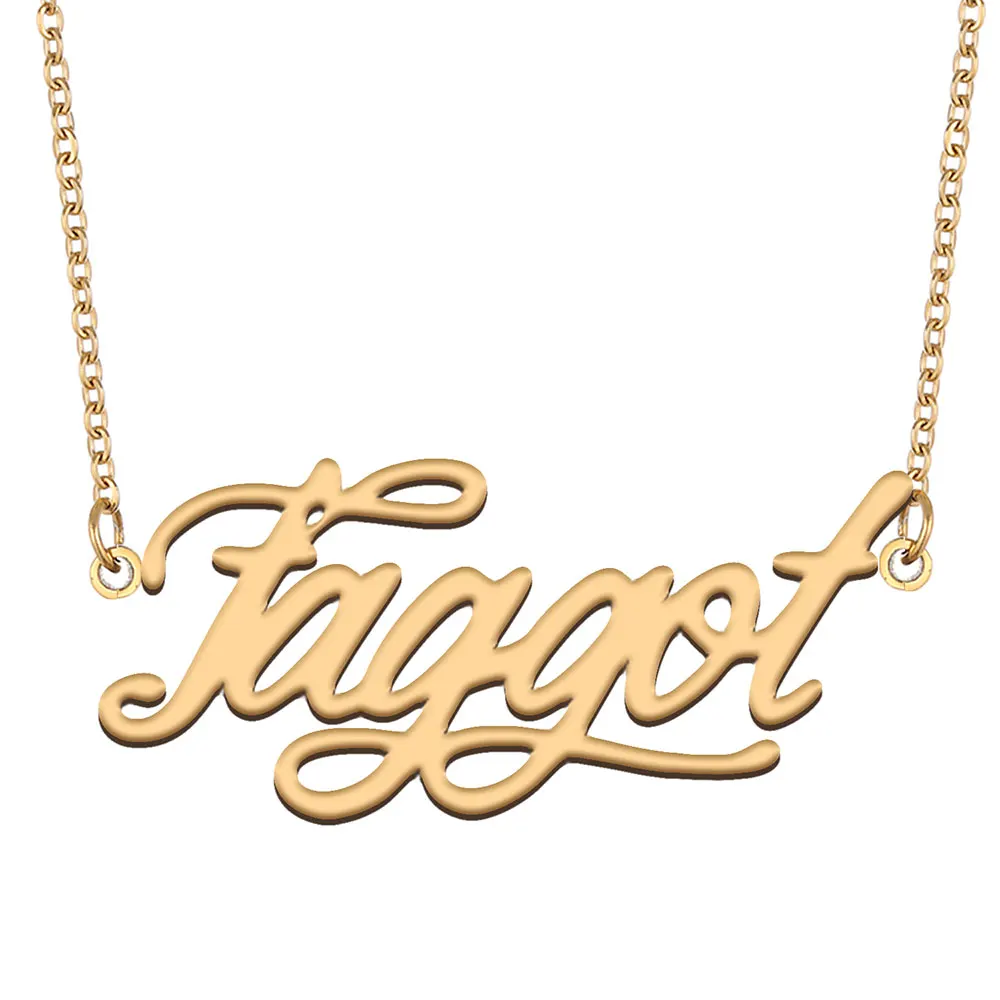 Faggot-Name-Necklace-for-Women-Stainless-Steel-Jewelry-Gold-Color ...