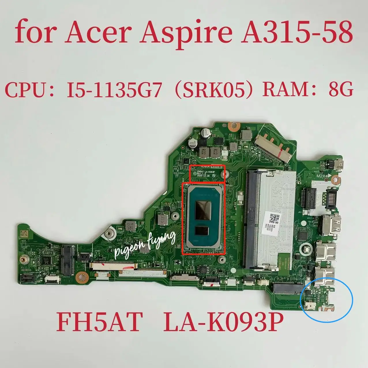 FH5AT LA-K093P Mainboard for Acer Aspire A315-58 Laptop Motherboard CPU:I5-1135G7 SRK05 RAM:8G ...