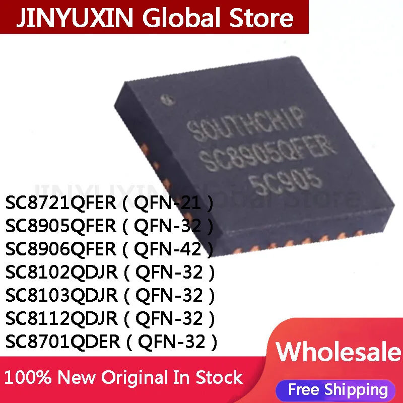 2pcs-New-Original-SC8905QFER-SC8906QFER-SC8721QFER-QFN-21-SC8102QDJR-SC8103QDJR-SC8112QDJR ...