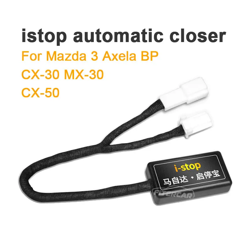 istop automatic closer For Mazda 3 Axela BP CX-30 MX-30 CX-50 Car ...
