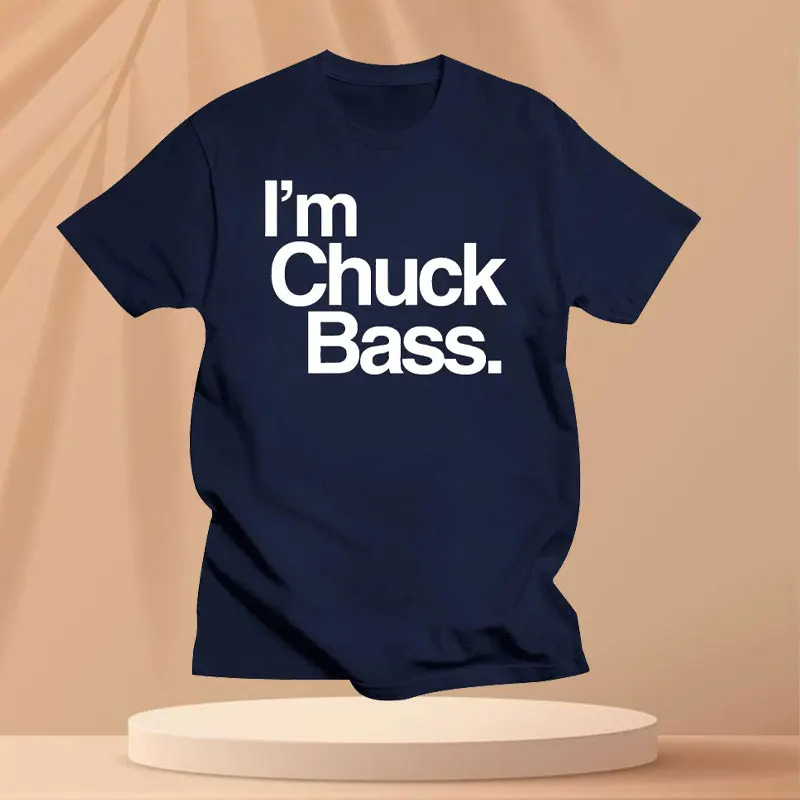 Im-Chuck-Bass-Cotton-Printed-T-Shirt-Unisex-Woman-Man-Gossip-Chuck ...