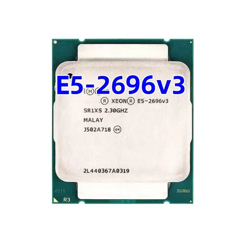 E5-2696V3-E5-2696-V3-Xeon-x99-SR1XK-18-2-3GHz-LGA-2011.jpg