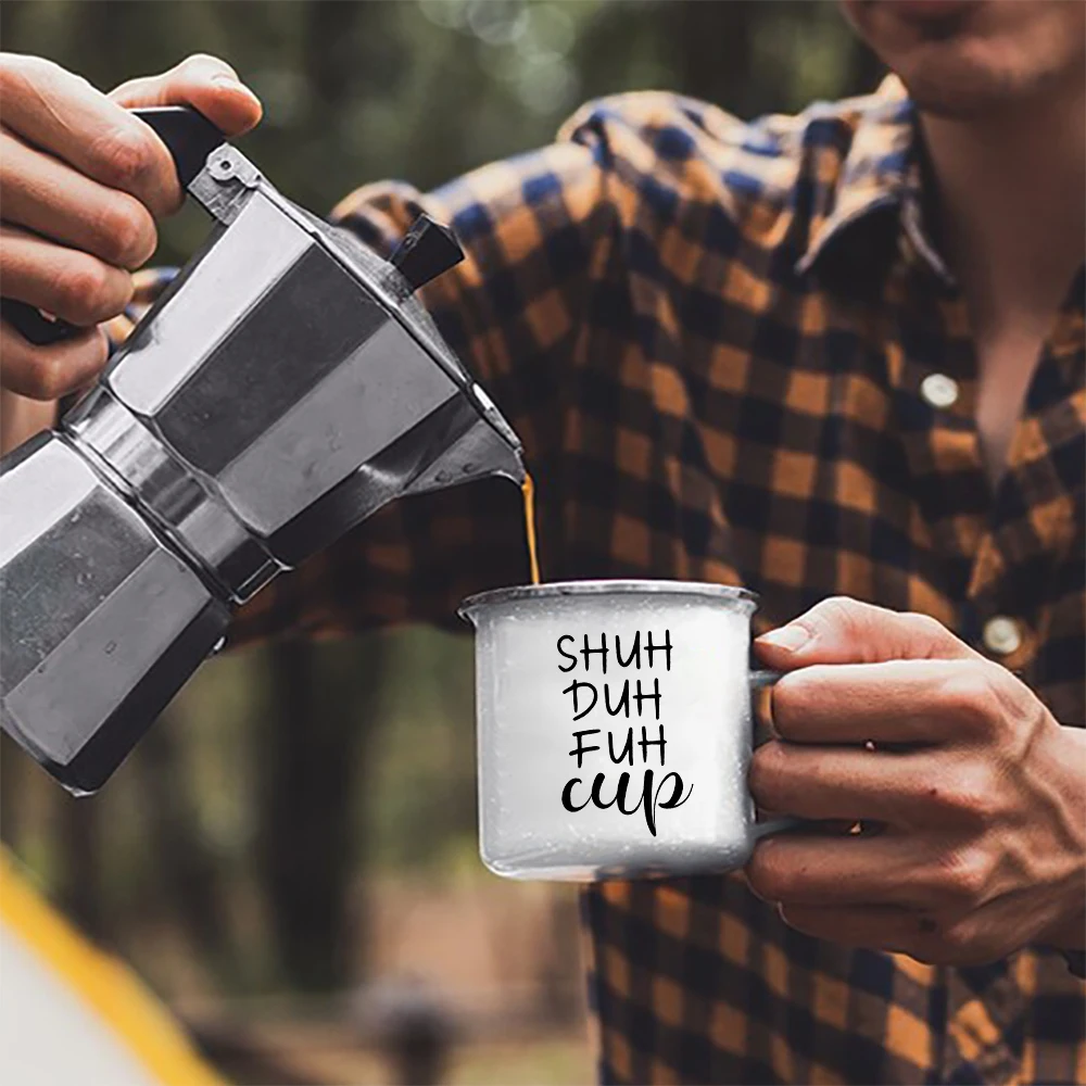 Shuh Duh Fuh Cup Funny Coffee Mug 11oz mugs gift for camping hiking ...