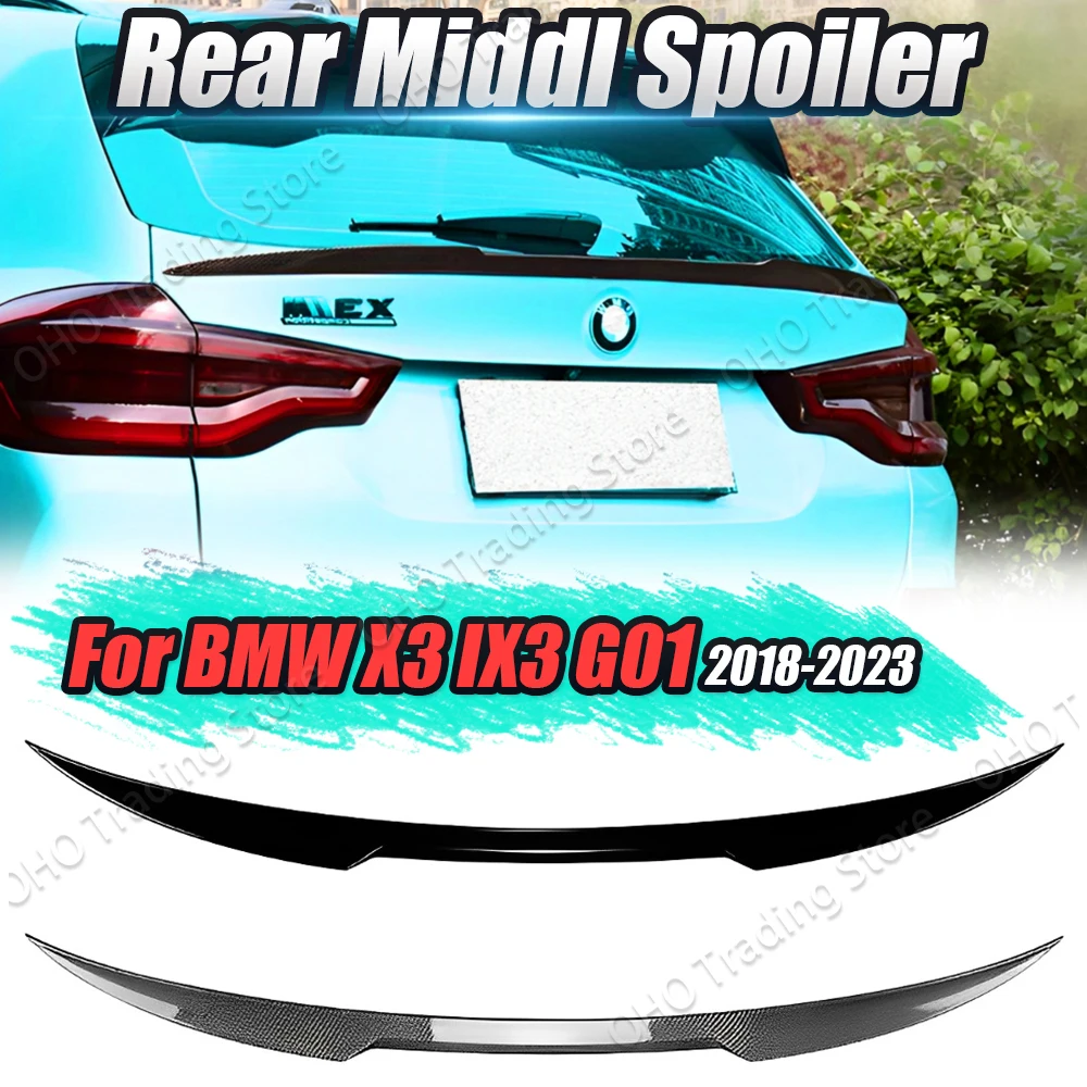 Rear Tail Trunk Mid Spoiler Trim For BMW X3 IX3 G01 2018 2019 2020 2021 ...