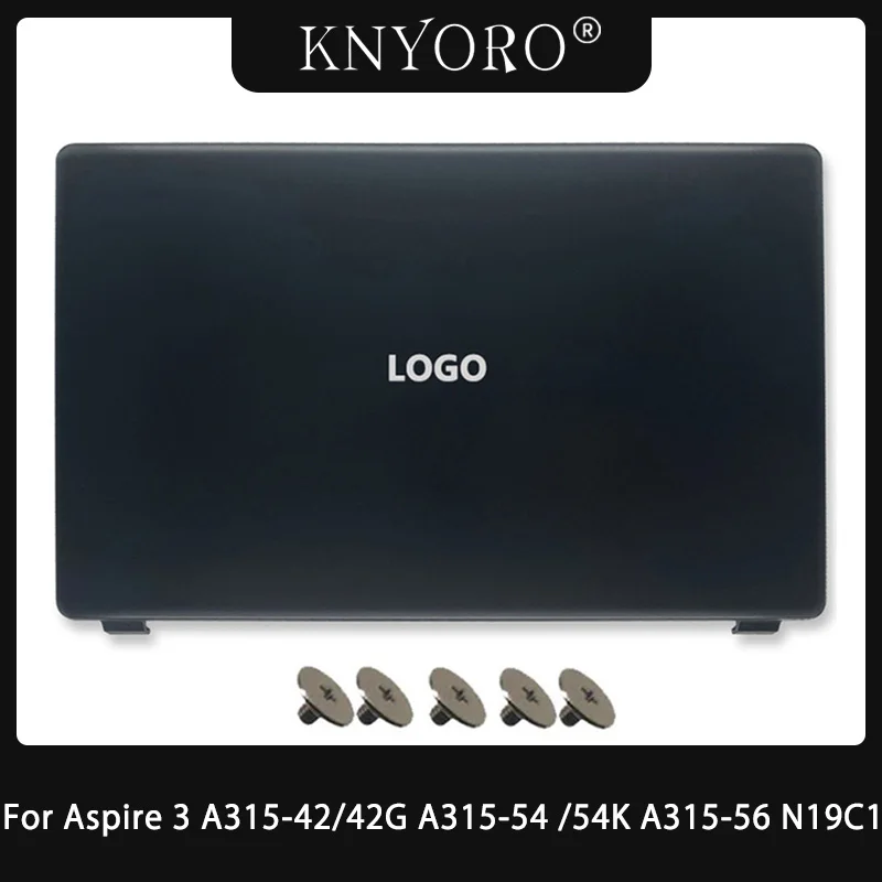 NEW For Acer N19C1 Case Aspire 3 A315-42 A315-42G A315-54 A315-54K A315-56 Tensa ex215-52 Back ...