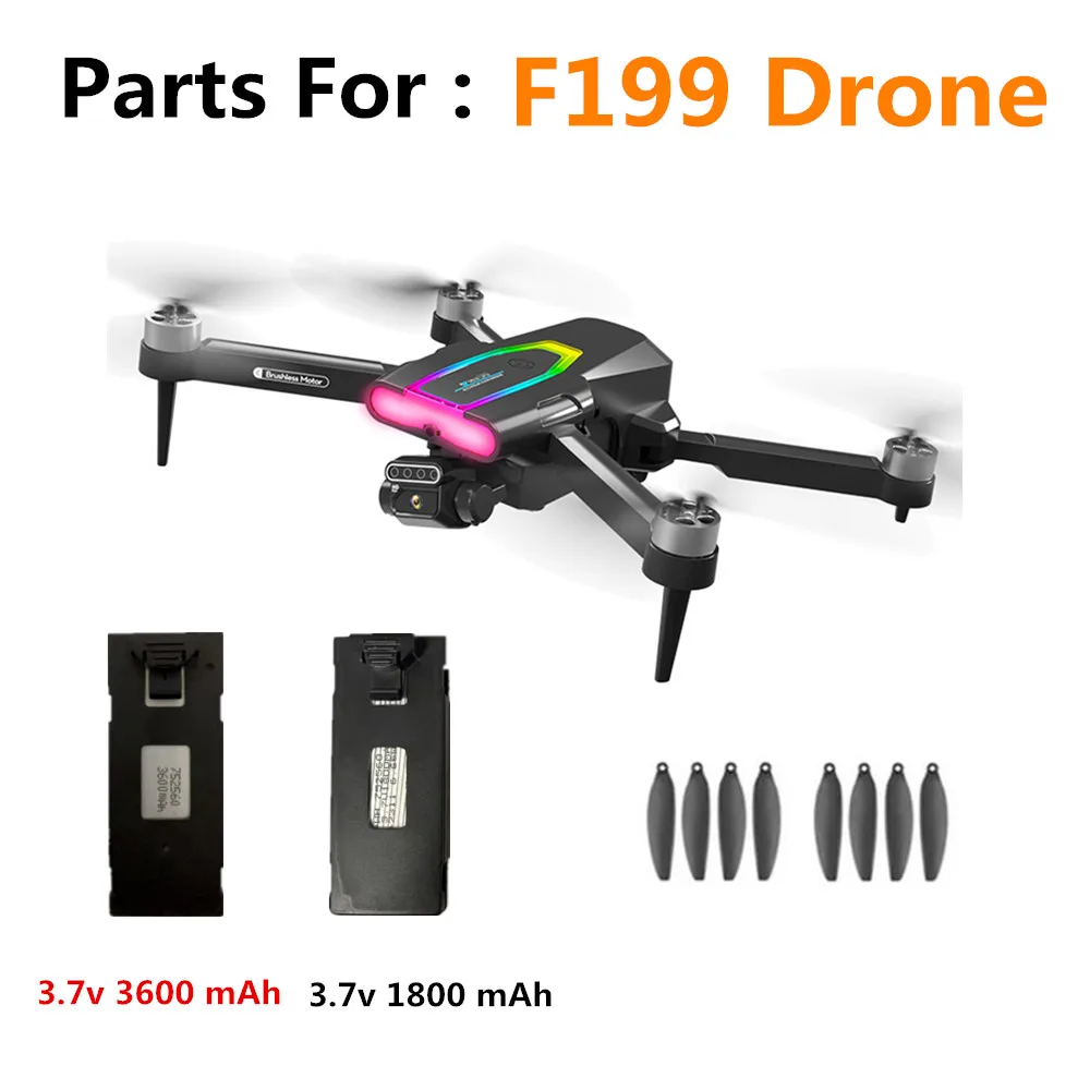 F199 Drone Battery Accessories 3.7V 1800Mah 3.7V 3600Mah /Propeller Blade / F199 Drone Original ...