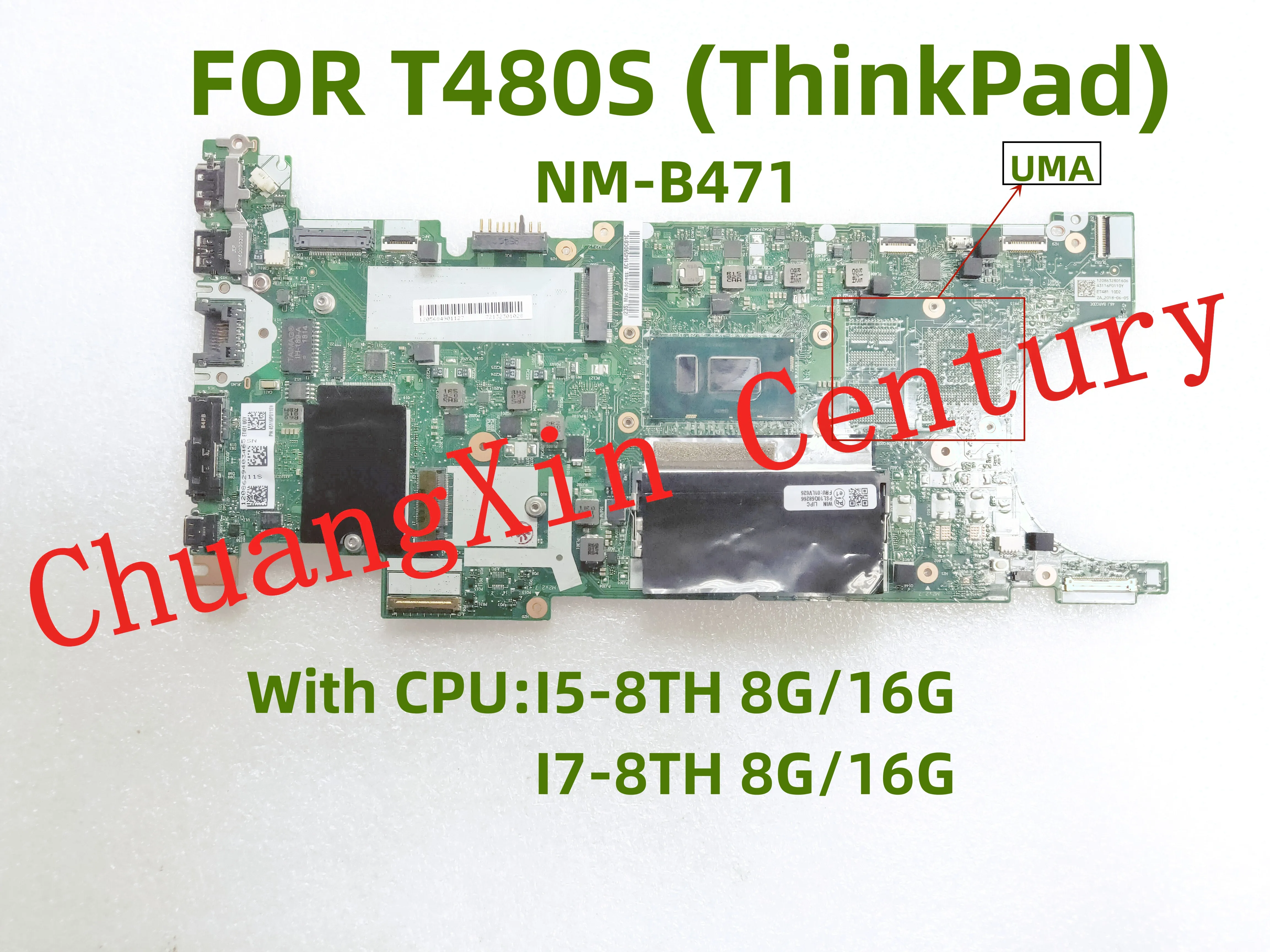 NM-B471 For ThinkPad T480s Laptop Motherboard with CPU: I5 I7 RAM:4GB ...