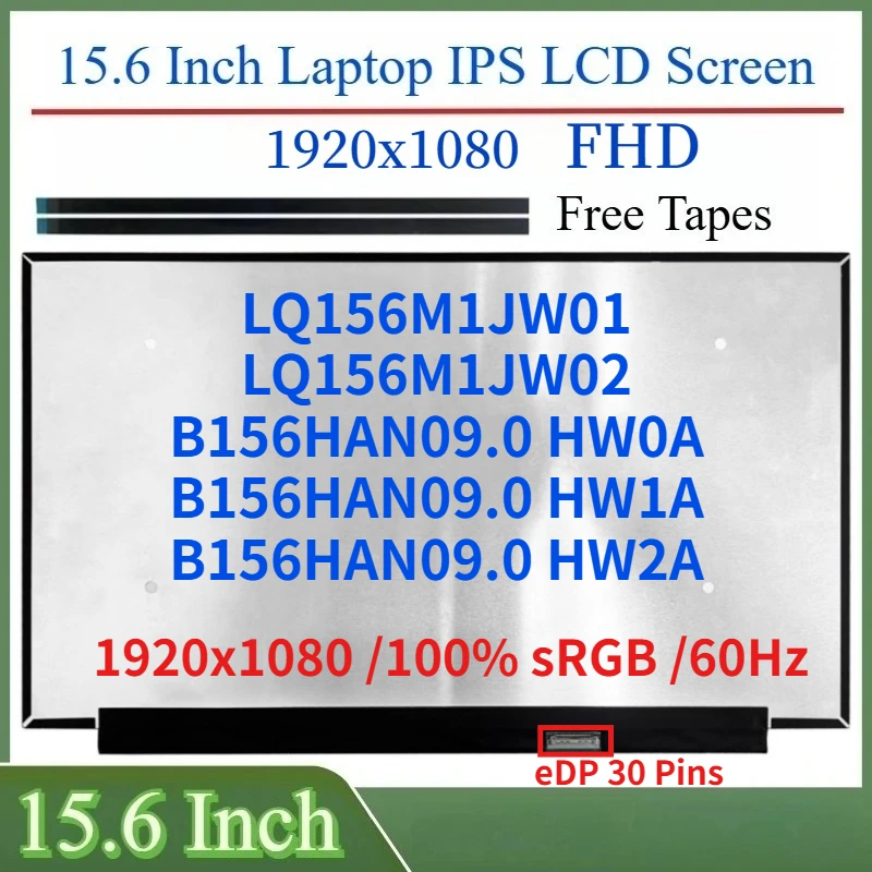 15.6"Laptop IPS LCD Screen LQ156M1JW01 LQ156M1JW02 B156HAN09.0 HW0A ...