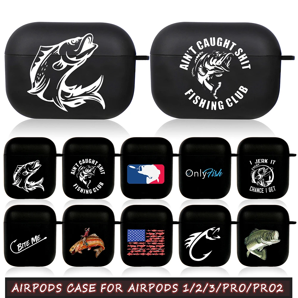 Fishing Quote Airpods Case for Airpods 1 2 3 Pro Pro2 2022 Go Fishing Soft Earphone Air Pods ...