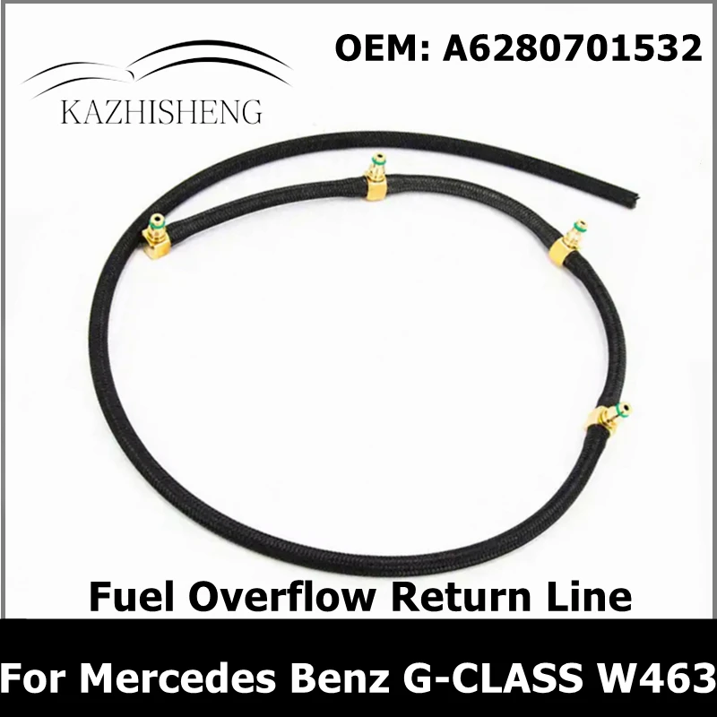 A6280701532-Fuel-Overflow-Return-Line-Injector-Hose-for-Mercedes-Benz-G ...