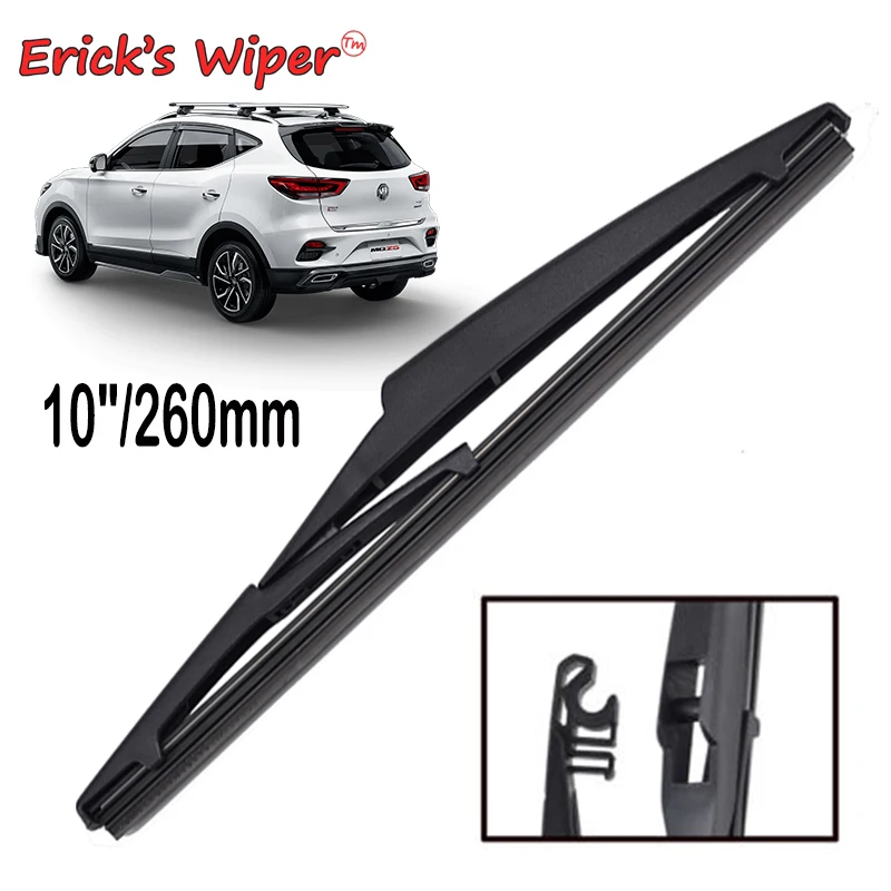 Erick-s-Wiper-10-Rear-Wiper-Blade-For-MG-ZS-EV-MGZS-MGZSEV-2017-2024 ...