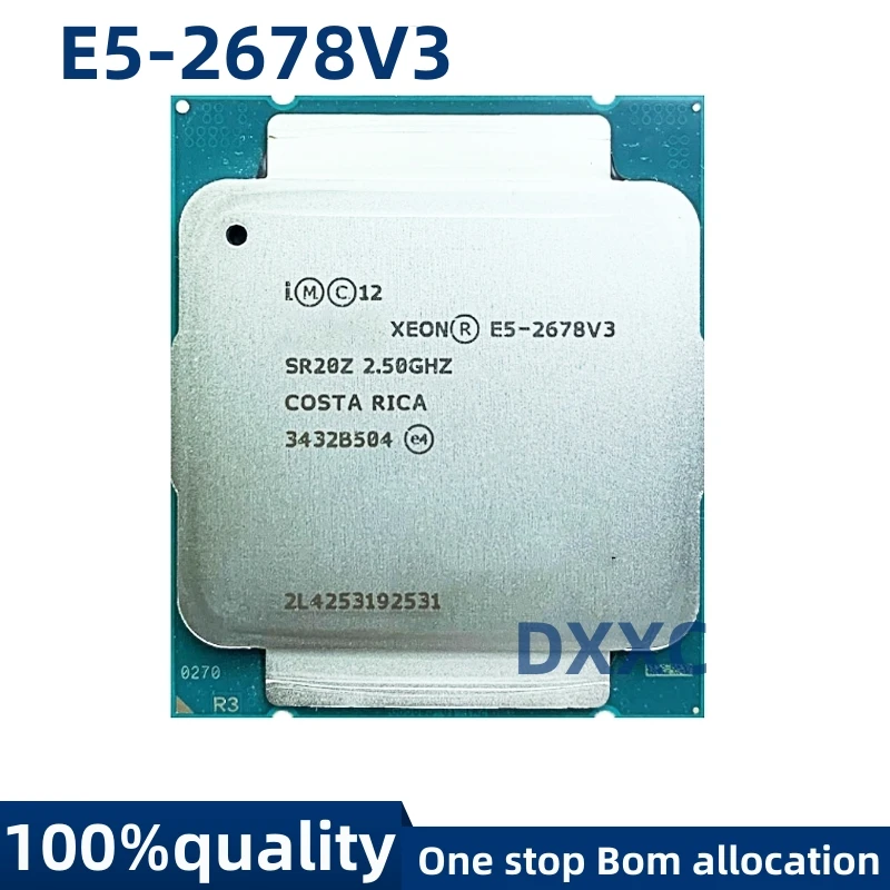 E5-2678V3-Intel-Xeon-For-E5-2678V3-CPU-2-50GHz-12-Core-30MB-E5-2678-V3.jpg