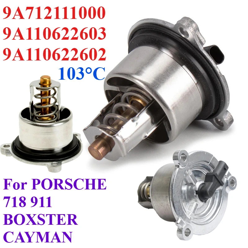 103°C 9A712111000 9A110622603 9A110622602 For PORSCHE 718 BOXSTER ...