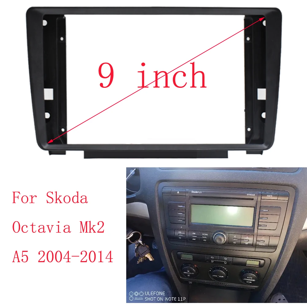 Car Radio Fascias Frame For Skoda Octavia Mk2 A5 2004-2014 9 inch 2DIN ...