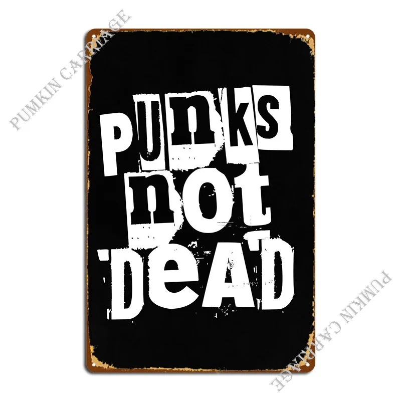 Punks-Not-Dead-Metal-Plaque-Wall-Decor-Party-Plates-Club-Club-Tin-Sign ...