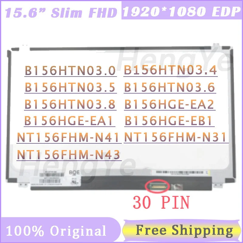 15.6" Lcd Screen NT156FHM-N41 NT156FHM N41 N31 B156HTN03.0 B156HTN03.4 ...