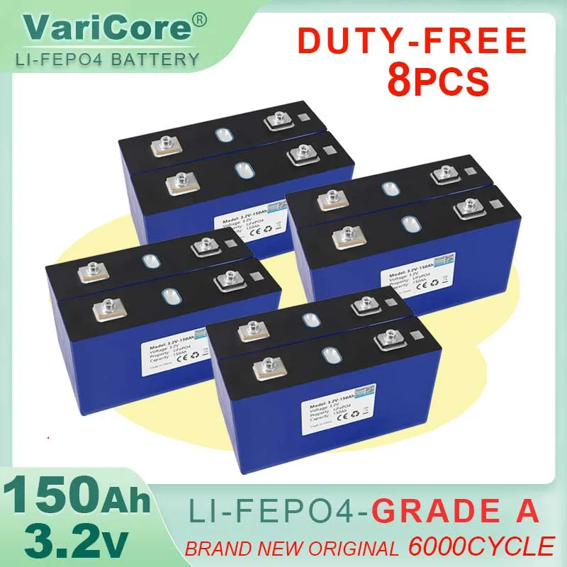 8pcs-VariCore-3-2V-150Ah-LiFePO4-battery-DIY-4s-8s-12v-24V-RV ...