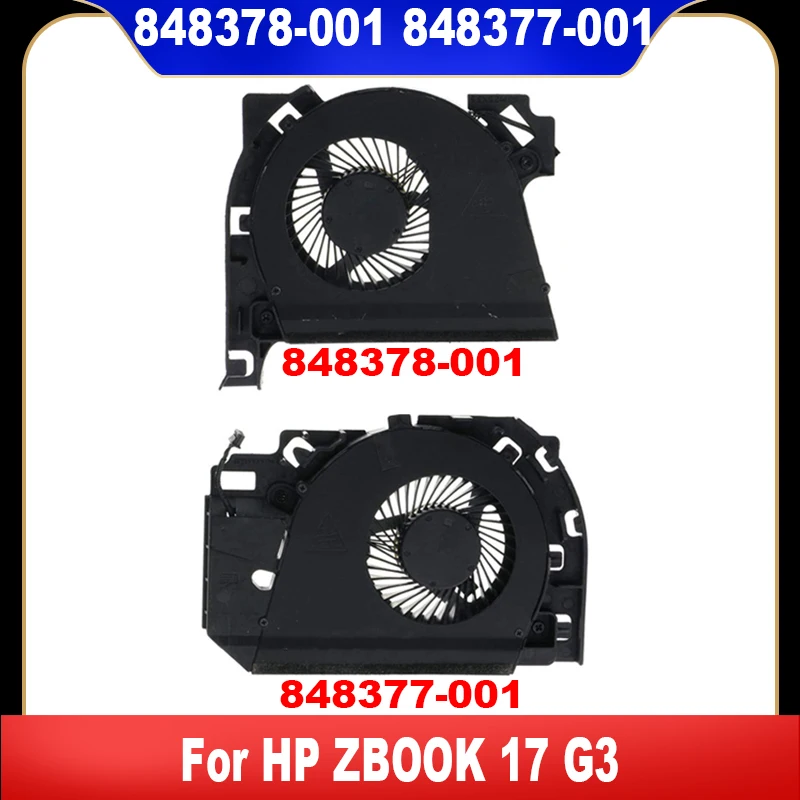 848378-001 848377-001 CPU Cooling Fan GPU Fan For HP ZBOOK 17 G3 FGD9 ...