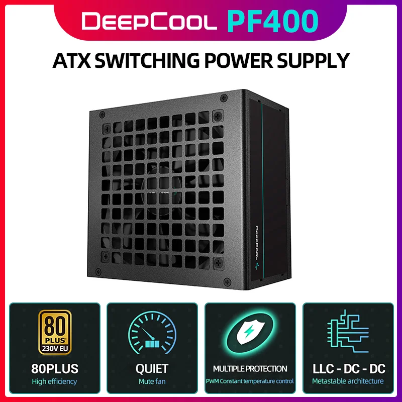 DEEPCOOL PF400 PFC max Power Supply 400W Watt PC Gaming Quiet 120mm Fan 24pin 12V ATX PSU ...