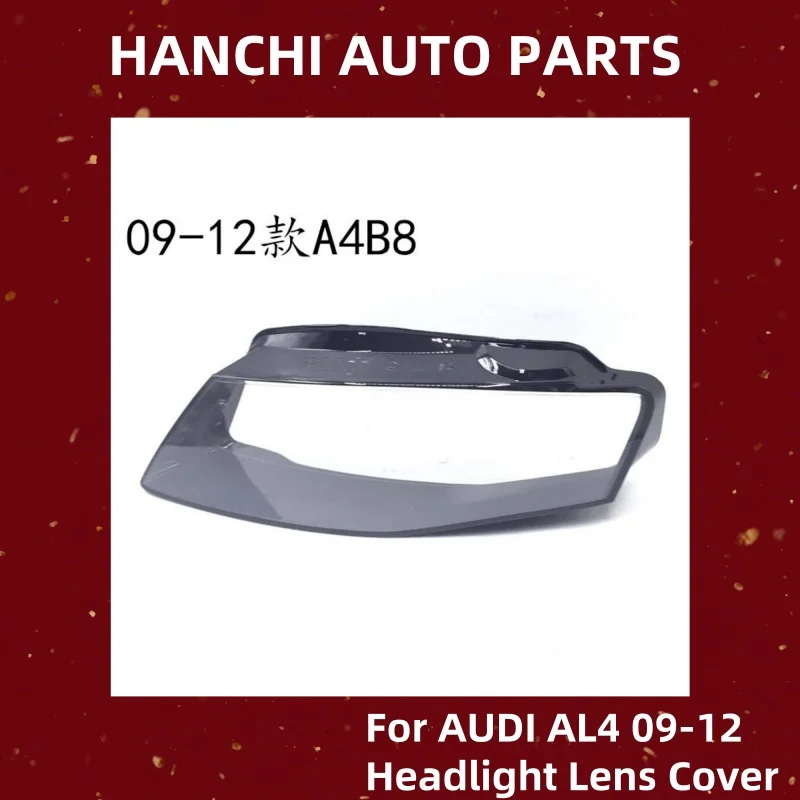 HANCHI-Car-Lamp-Shell-Lamp-Shade-For-Audi-A4L-09-19-High-quality-Car-Headlight-Lens.jpg