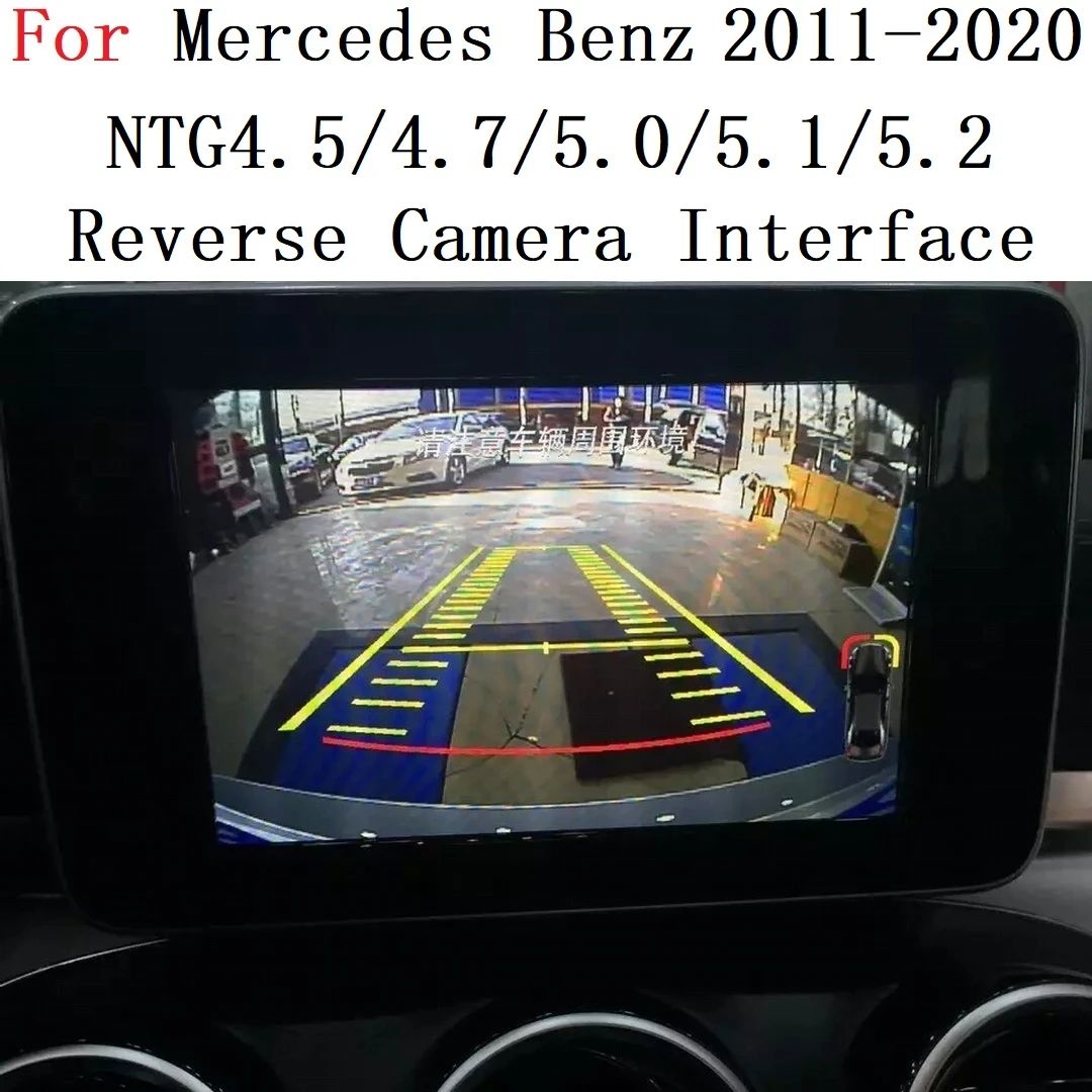 Reverse Camera Interface For Mercedes Benz Class C W204 W205 S205 2011 ...