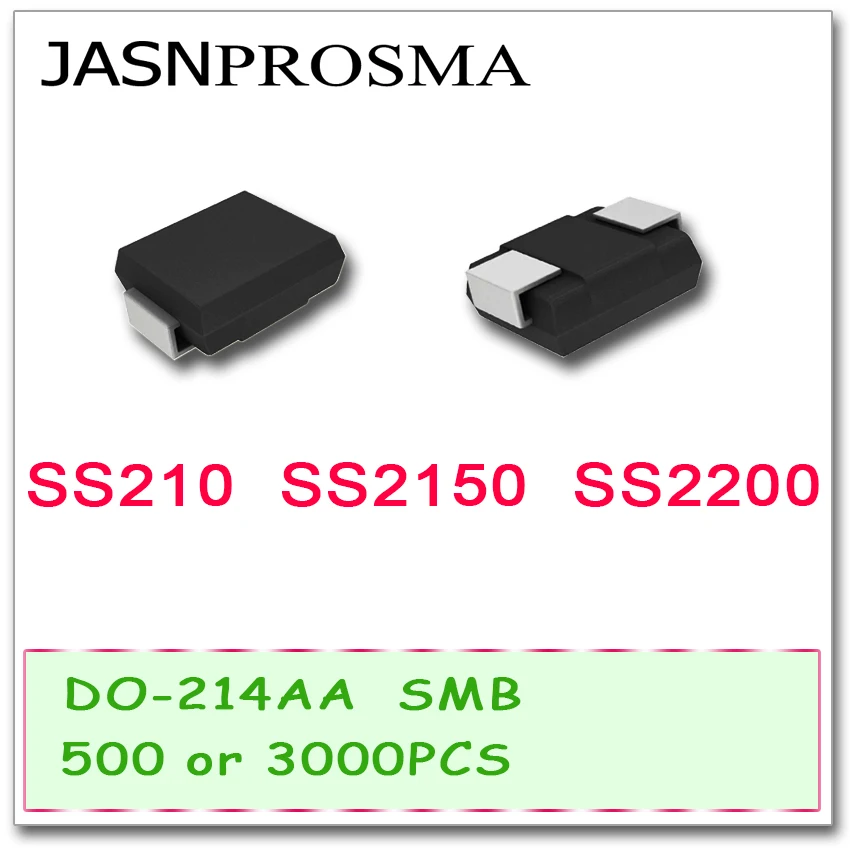 Jasnprosma Ss210 Ss2150 Ss2200 Smb 500pcs 3000pcs Do214aa Sr2100 Ss215 ...