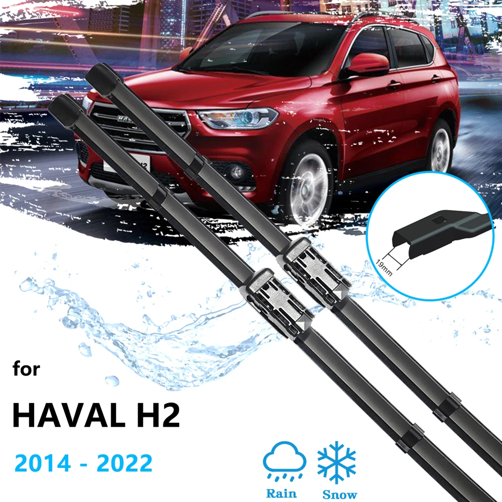 For Haval H2 2014~2022 Accessories Front And Rear Wipers Arm Blade ...