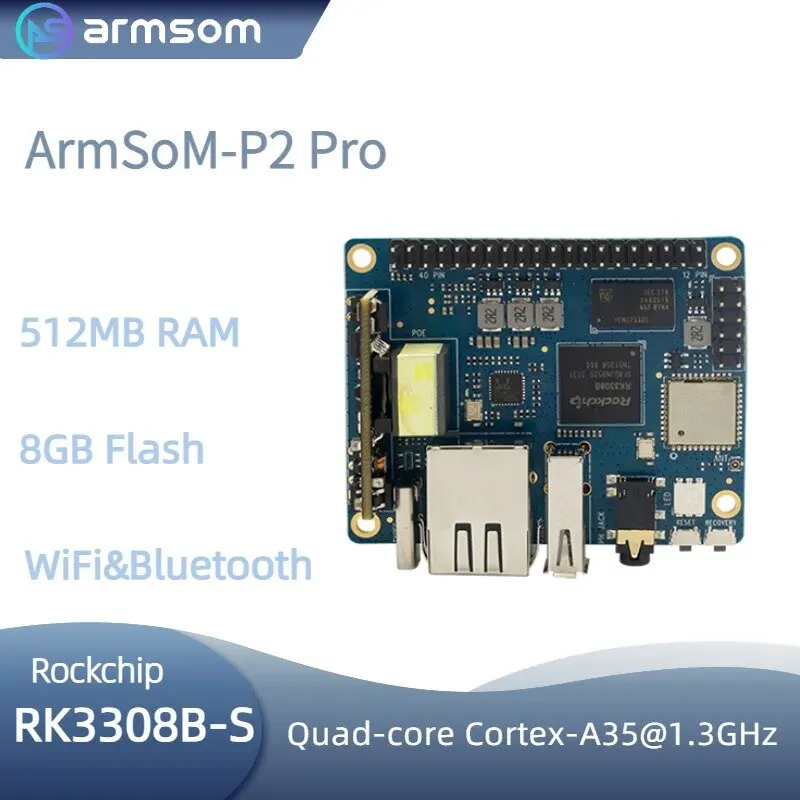 ArmSoM-P2-PRO-SBC-Board-Rockchip-RK3308B-S-WIFI-8G-RAM-512M-ROM.jpg