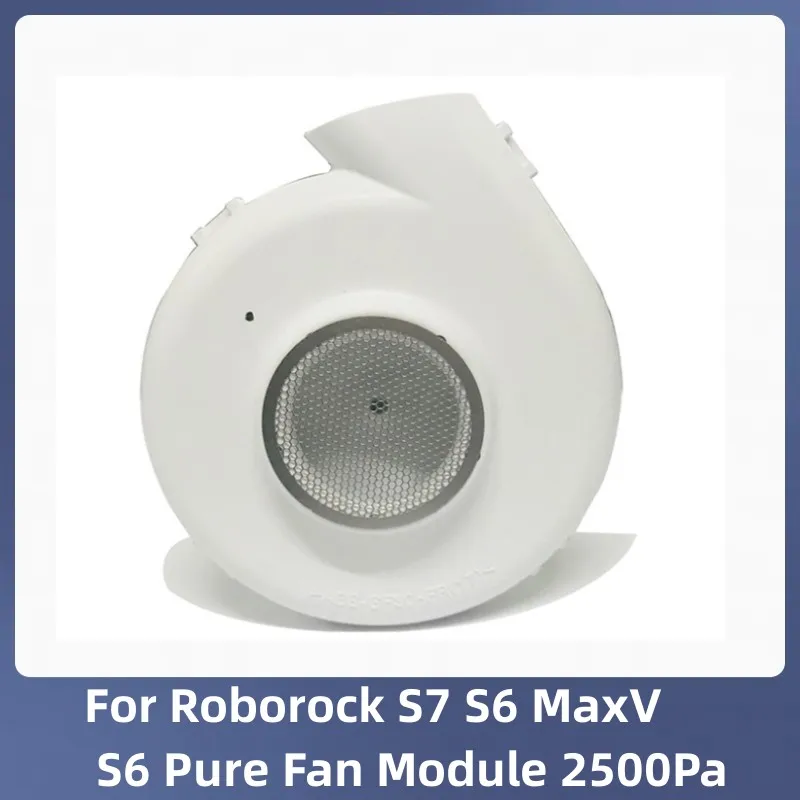 For-Fan-Motor-Module-2500Pa-Roborock-S7-S6-MaxV-S65-MaxV-S50-MAX-S55 ...