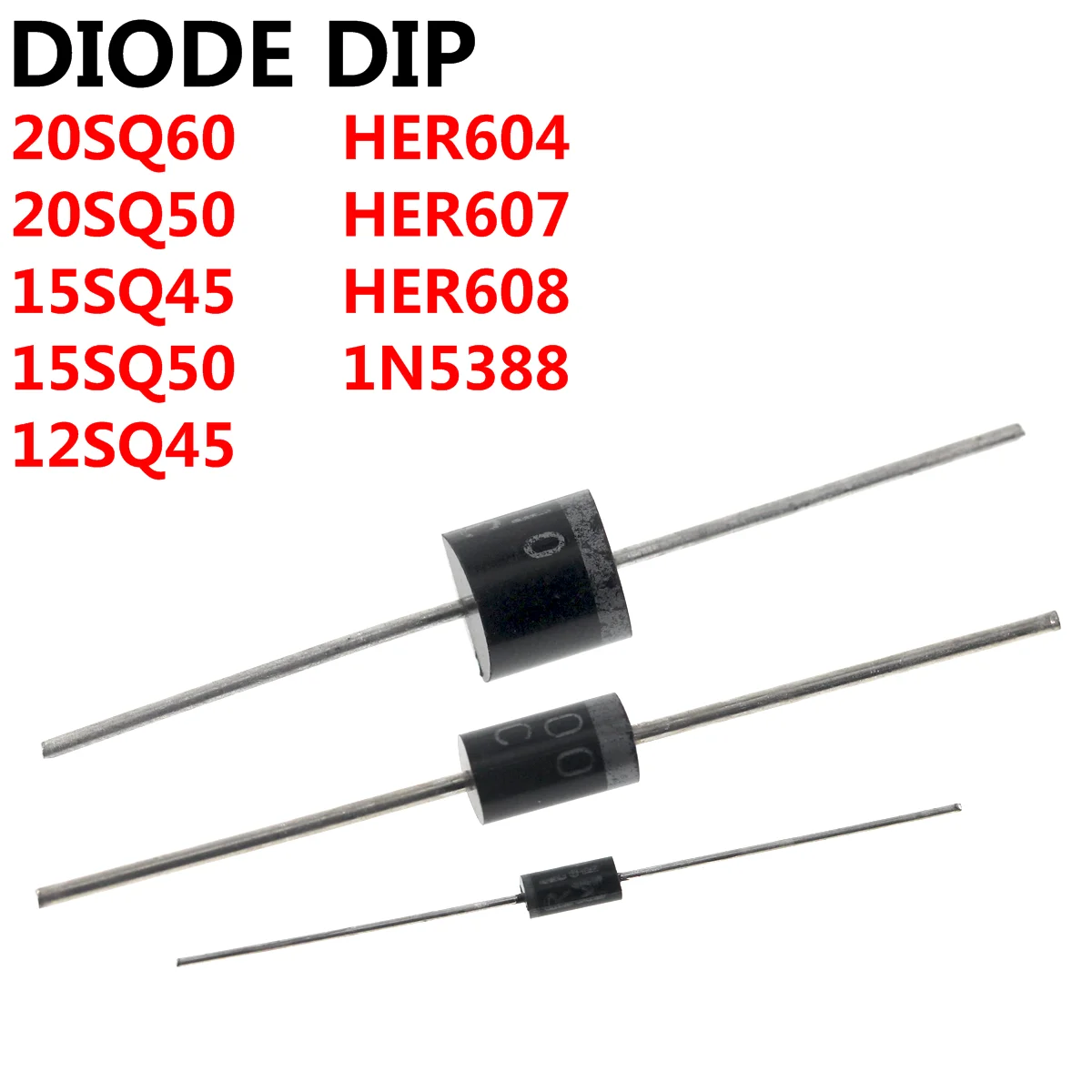 50PCS-DIODE-20SQ60-HER604-HER607-HER608-15SQ050-15SQ045-1N5388-30SQ045 ...